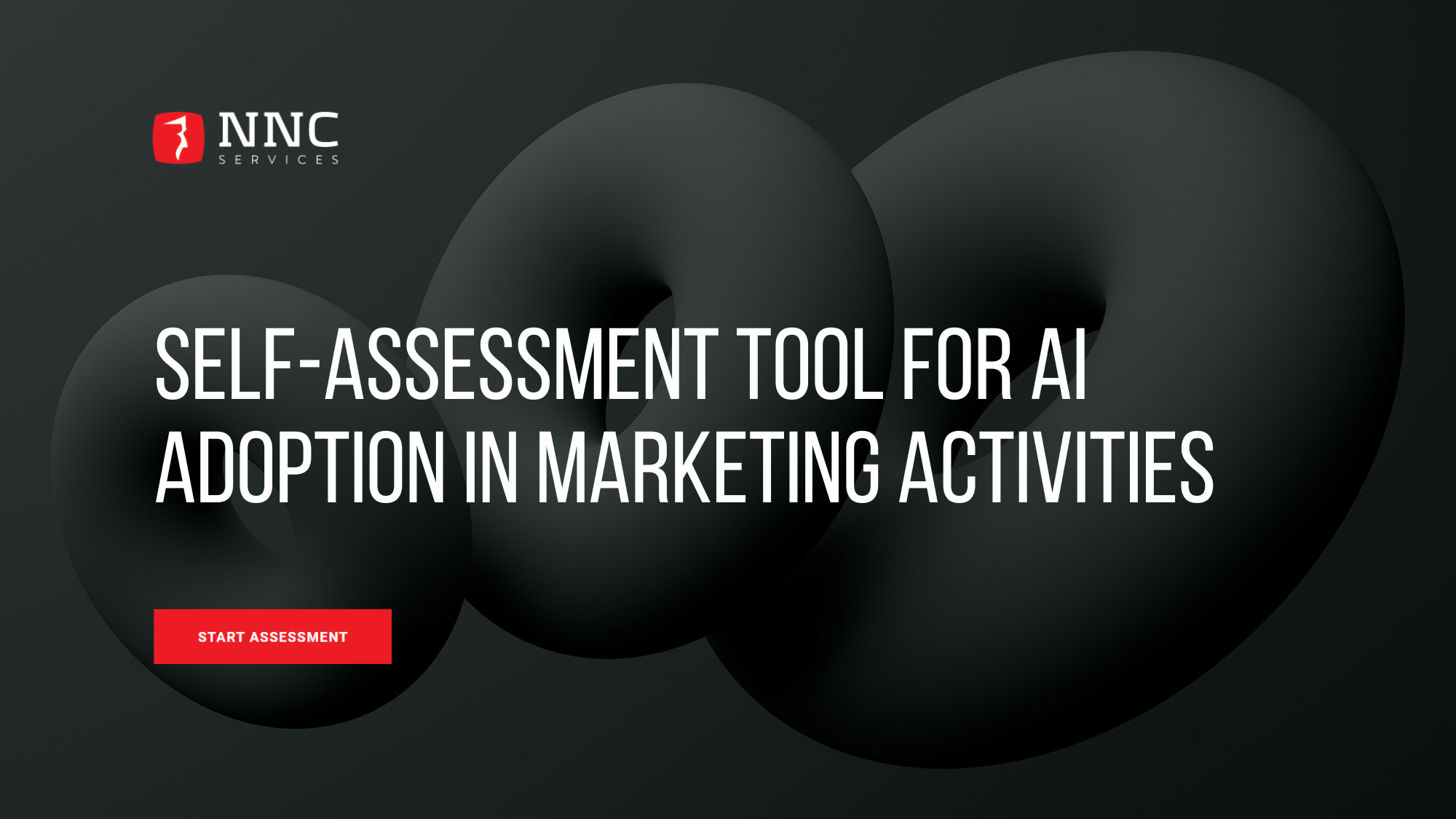 Self-Assessment Tool for AI Adoption in Marketing | NNC Services